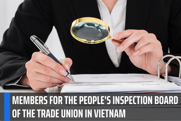 Vietnam: How many people are there in the People's Inspection Board of ...