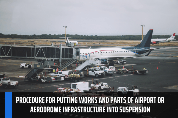 What is the procedure for putting works and parts of airport or ...