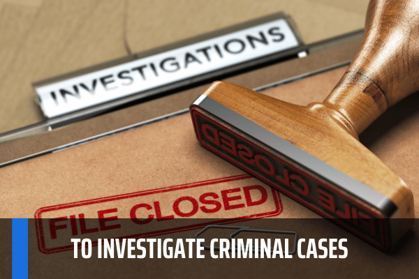What is investigation? What is criminal investigation? Which agency ...