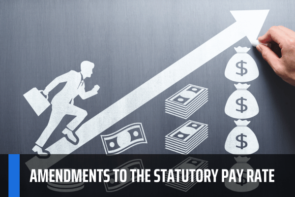 What are the 18 times of amendments to the statutory pay rate in ...