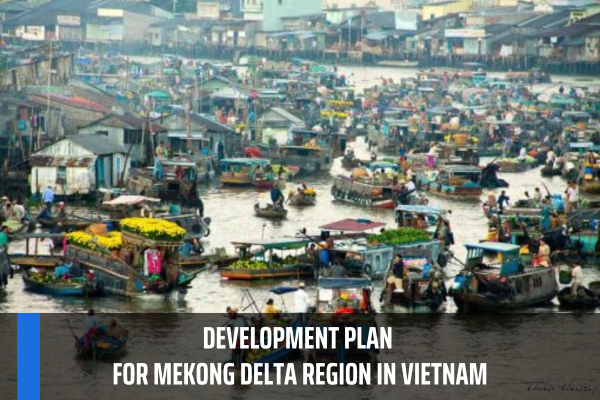 What is the implementation of the development plan for Mekong Delta ...