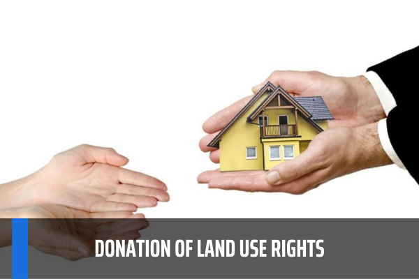 What is the application for donation of land use rights in Vietnam ...