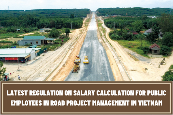 Latest regulation on salary calculation for public employees in road ...