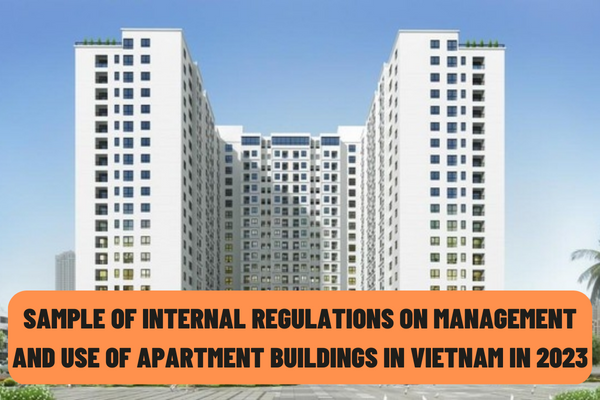 What is the sample of internal regulations on management and use of ...