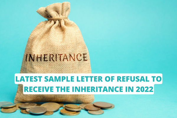 Vietnam: Latest sample letter of refusal to receive the inheritance in ...