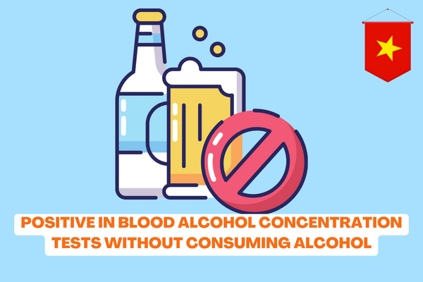 Vietnam: Having positive results in blood alcohol concentration tests ...