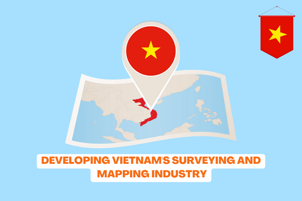 Aiming to develop Vietnam's surveying and mapping industry on par with ...
