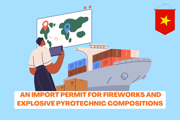 Vietnam: What is the procedure for applying for an import permit for ...