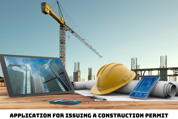 Vietnam: What is the application form for issuing a construction permit ...