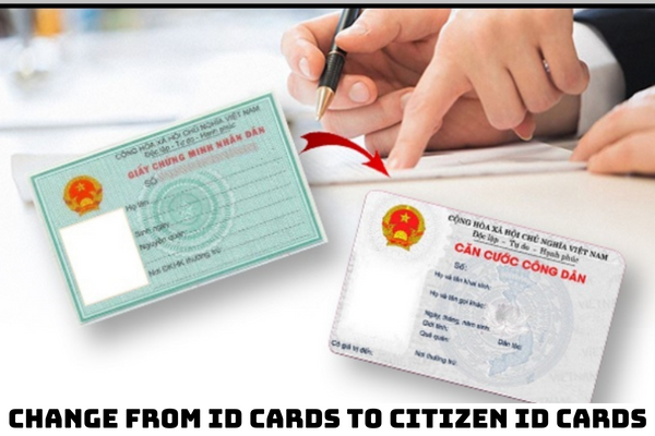 When do Vietnamese citizens have to change from ID cards to citizen ID ...