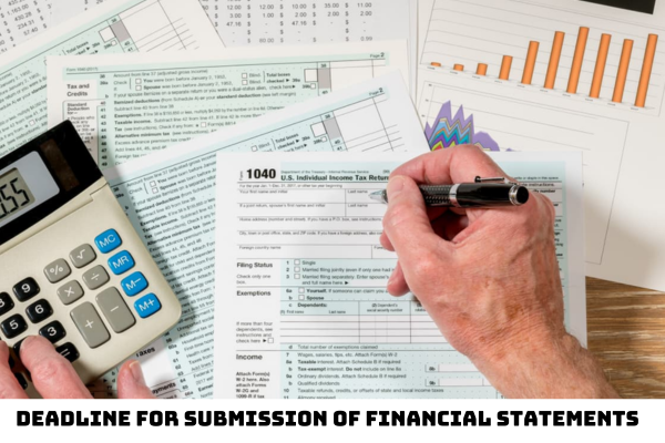 In March 2024, what are the deadlines for submission of financial ...