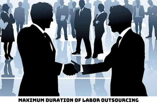 Vietnam: What is the maximum duration of labor outsourcing? What does a ...
